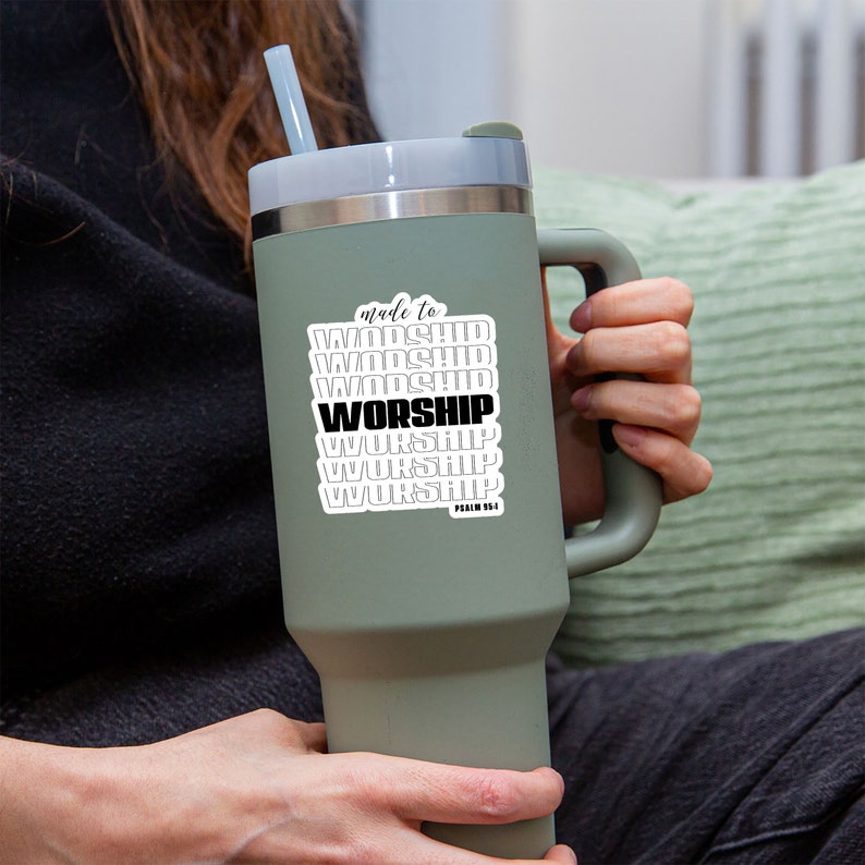 Made to Worship Sticker With Psalm 95:1, Christian Faith Vinyl Decal ...