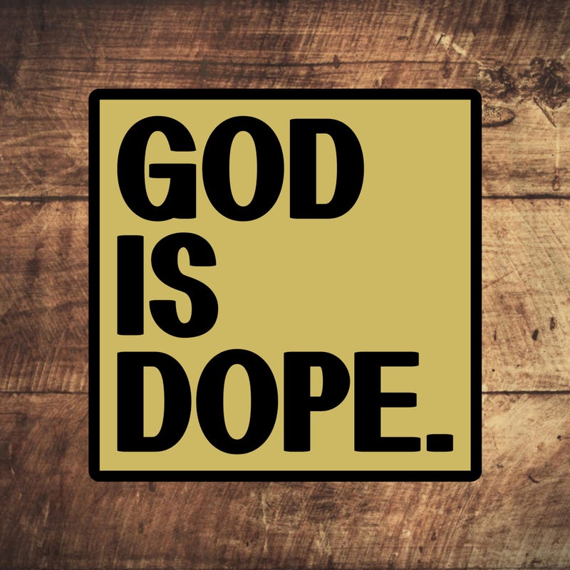 God is Dope - Etsy