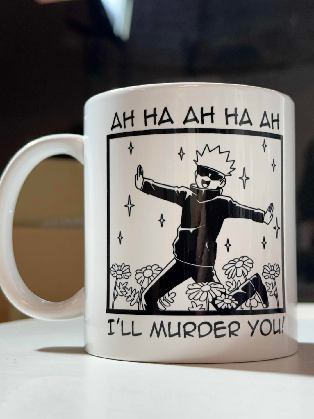 Jujutsu Kaisen Satoru Gojo Gift Anime Funny I'll Murder You! Anime ...