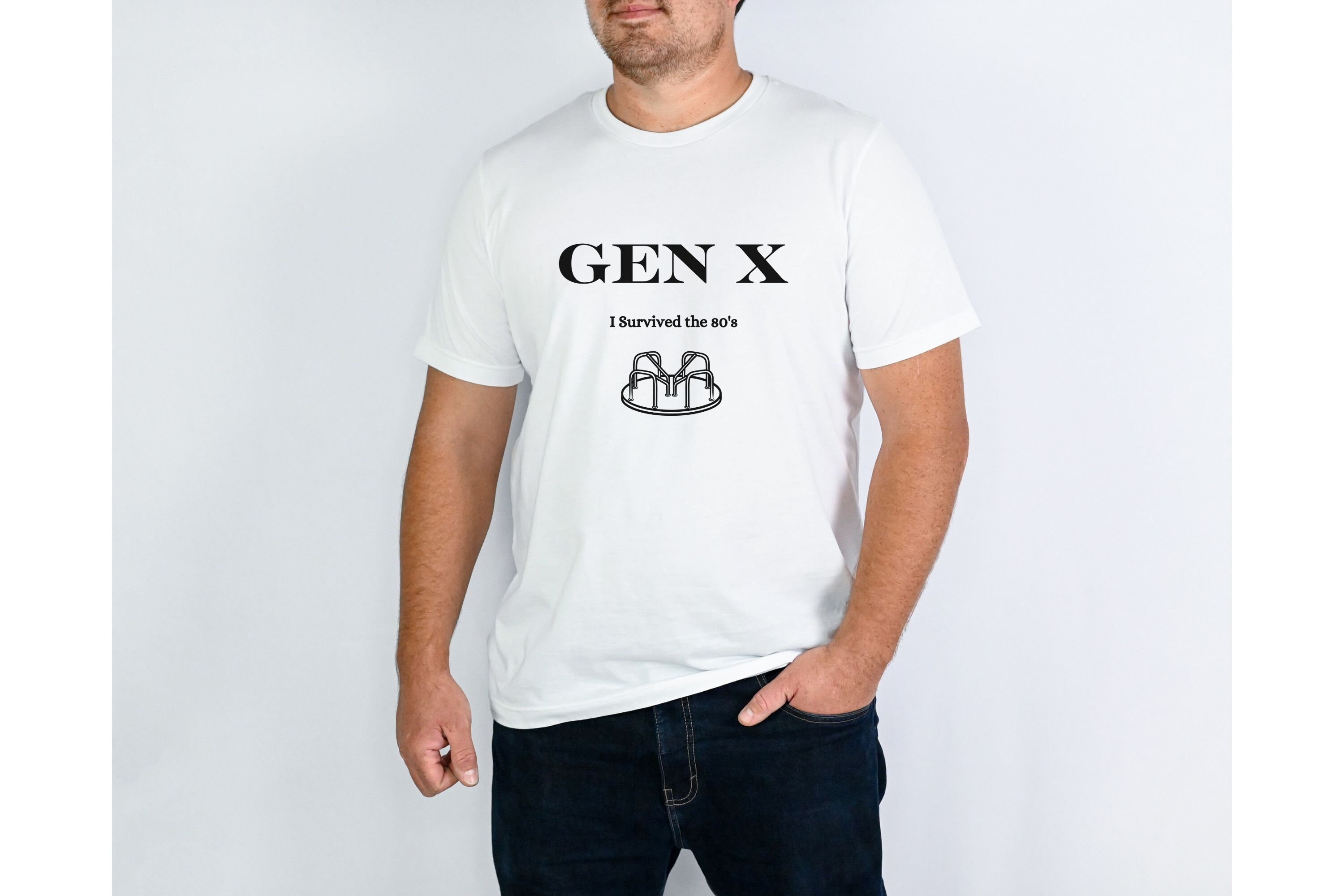 Gen X I Survived the 80's, Gen X, Merry Go Round, Survived, 80's Shirt ...