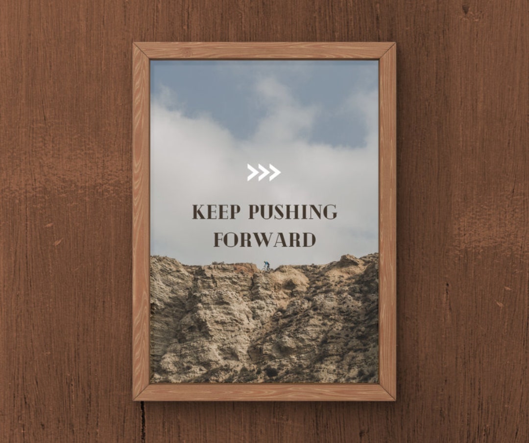 Keep Pushing Forward Digital Download Wall Art - Etsy