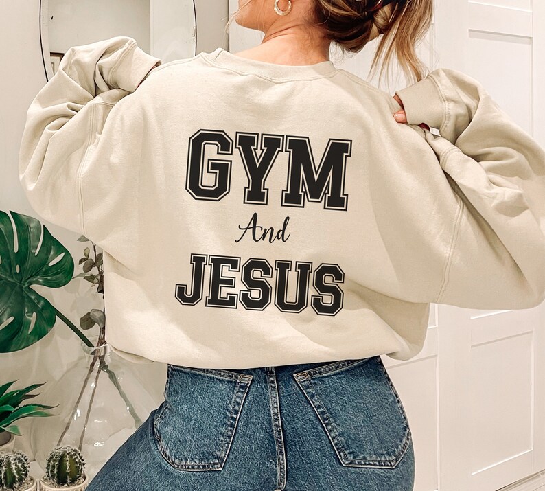 Gym and Jesus Sweatshirt, Christian Pump Cover, Jesus Shirt ...