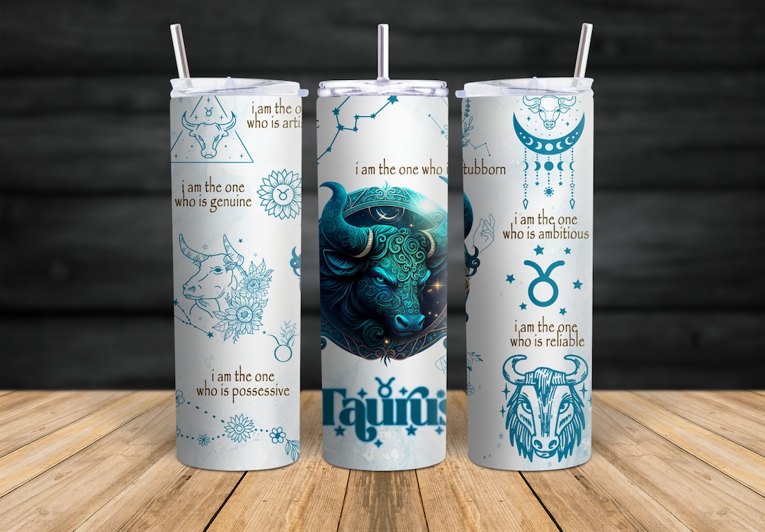 Taurus, Taurus Tumbler, 20 Ounce Taurus Zodiac Tumbler, Zodiac Sign ...