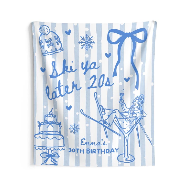 Ski Ya Later 20s 30th Birthday Banner, Custom Apres Ski Birthday ...