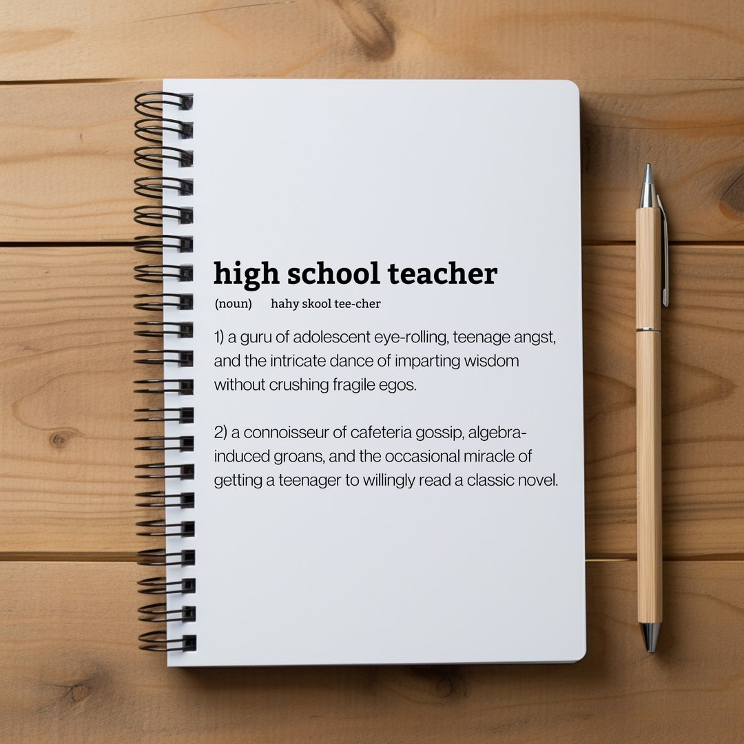 Laugh-out-loud High School Teacher Definitions Journals Cheeky ...