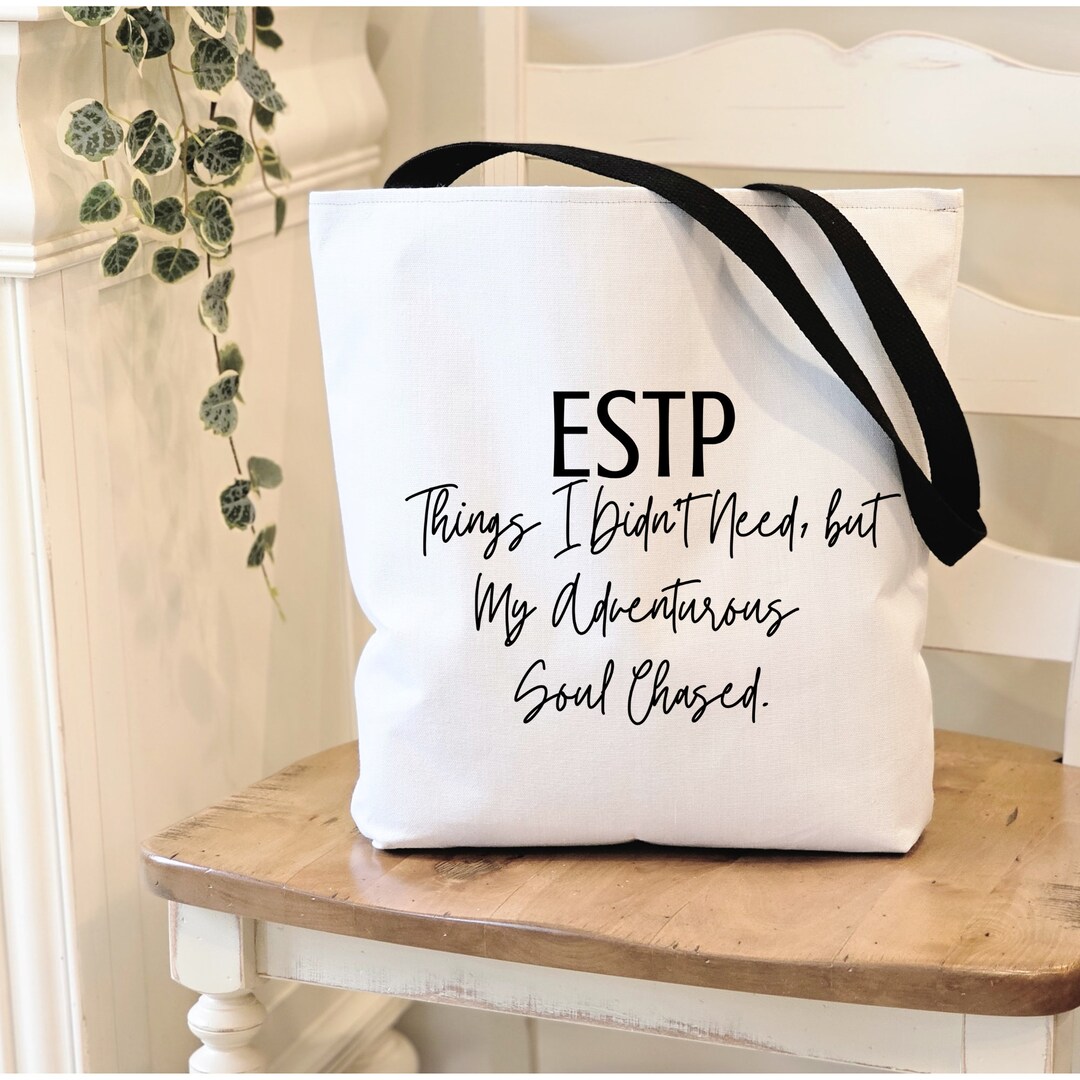 MBTI ESTP Personality Type Tote Bags Funny, Cheeky, & Sarcastic Gifts ...