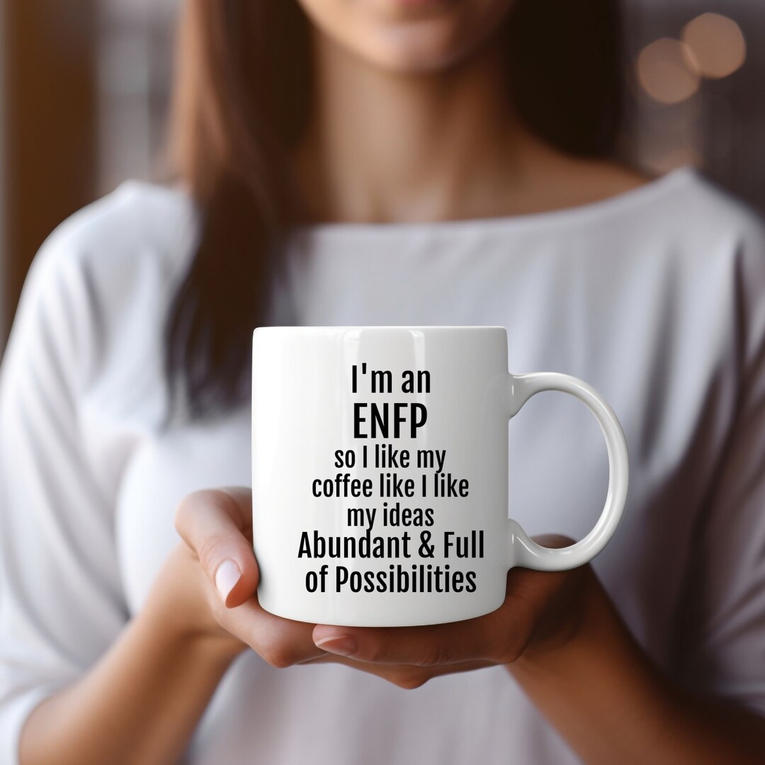 Myers Briggs ENFP Coffee Mug, MBTI Sarcastic Personality Humor - Etsy