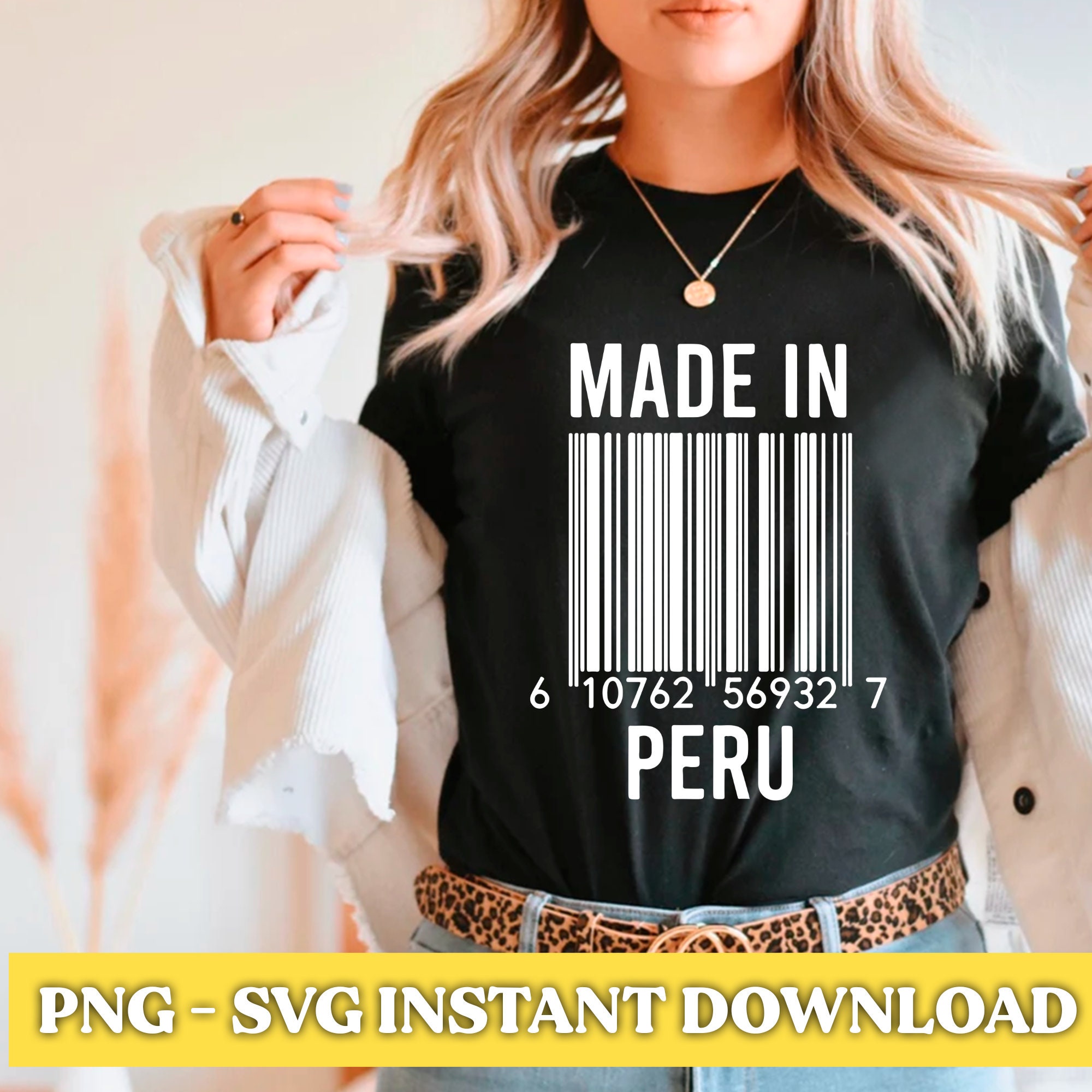 Made in Peru Png, Made in Peru Svg, Peru Png, Peru Shirt Png, Peru ...