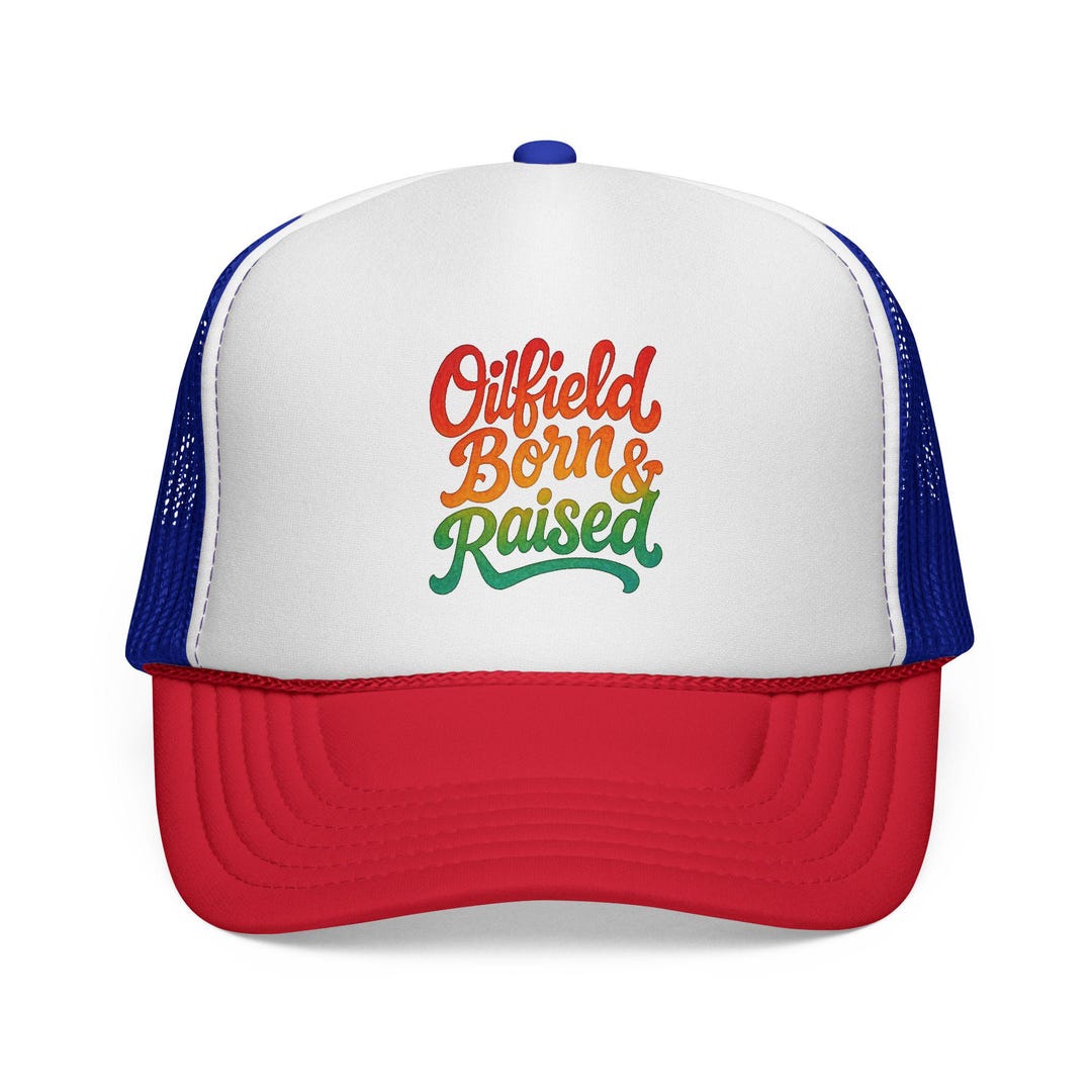 Oilfield Born & Raised Trucker Cap | Vintage Script Oilfield Hat - Etsy