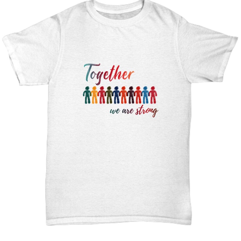 Stronger Together Shirt - Etsy