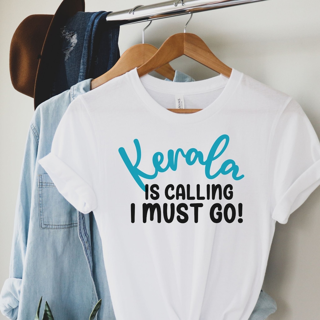 Kerala Shirt, Kerala Vacation Shirt, Kerala Bucket List Shirt, Kerala Location Shirt, Kerala ...