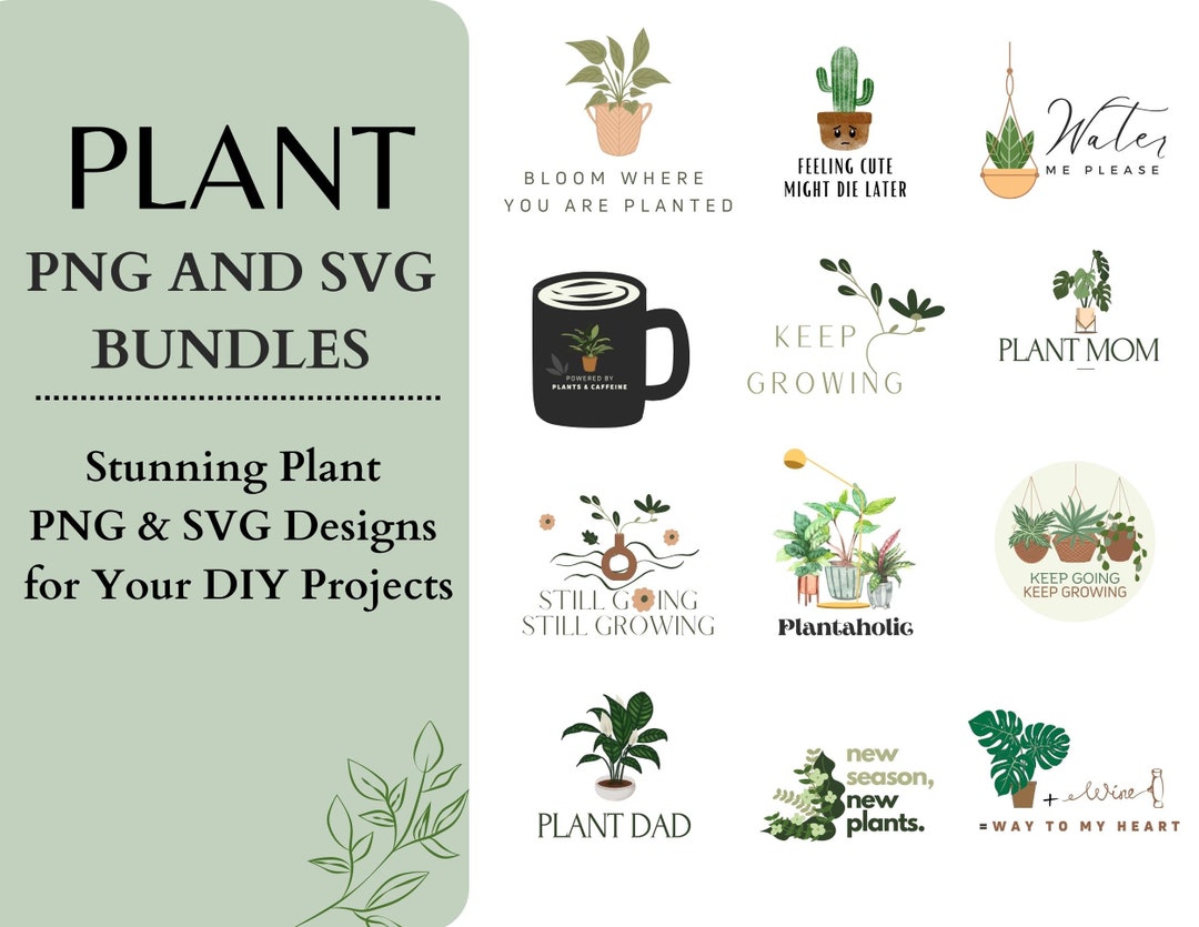 Digital Plant Bundle of PNG & SVG Design, for Your DIY Projects ...