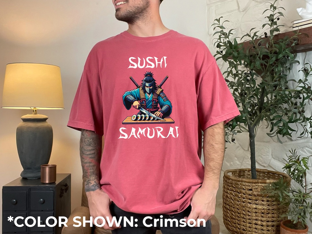 Funny Sushi Lover UNISEX Shirt, Sushi Samurai, Noodle Obsessed, Anime ...