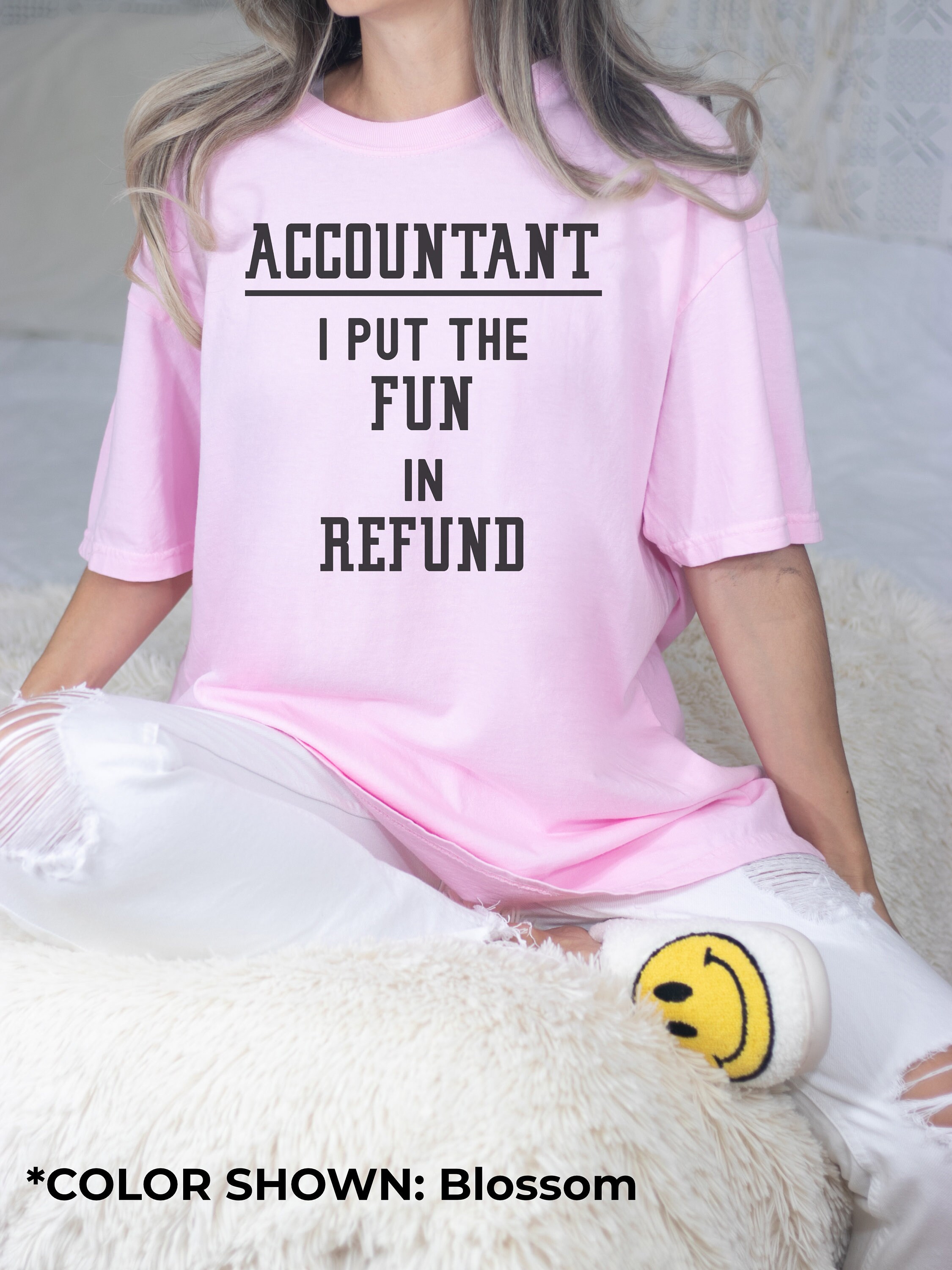 Accountant I Put the Fun in Refund, Funny Tax Season PREMIUM UNISEX ...