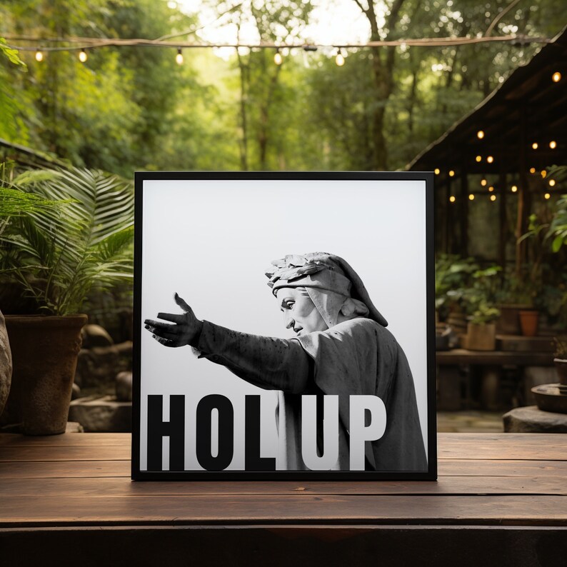 Framed Hol up Poster With Bold Font Unique Abstract Stoic - Etsy