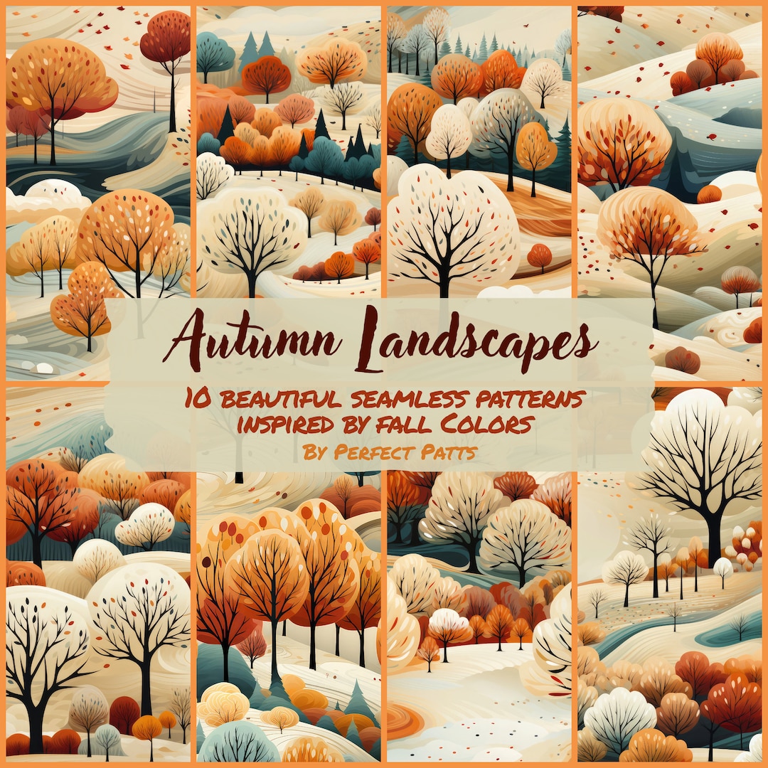 Autumn Landscapes: 10 Seamless Patterns to Give a Crisp Fall Feeling to ...