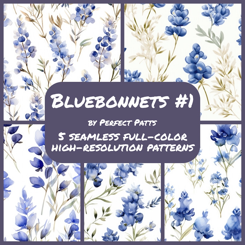 Bluebonnets #1: 5 Seamless Digital Patterns of Beautiful Watercolor ...