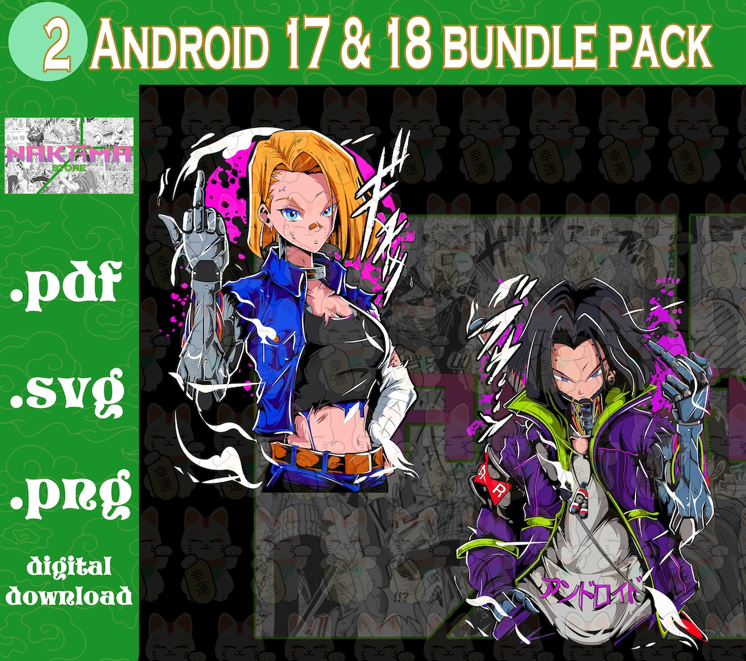Android 17 & 18 Bundle Pack Svg/ Androide 17 Y 18 Pack Svg/ DBZ Svg ...