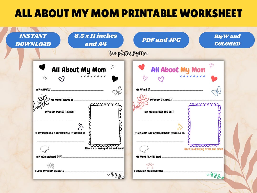 All About My Mom Printable Worksheet – Mother’s Day Classroom Activity ...