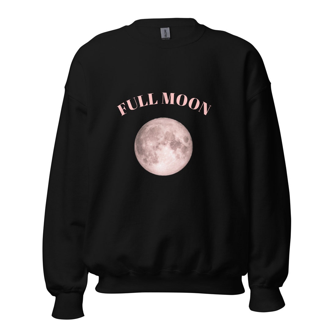 Hoodies Moon, Full Moon, Sweater Full Moon, Moon Phase. Hoodies Phrase ...