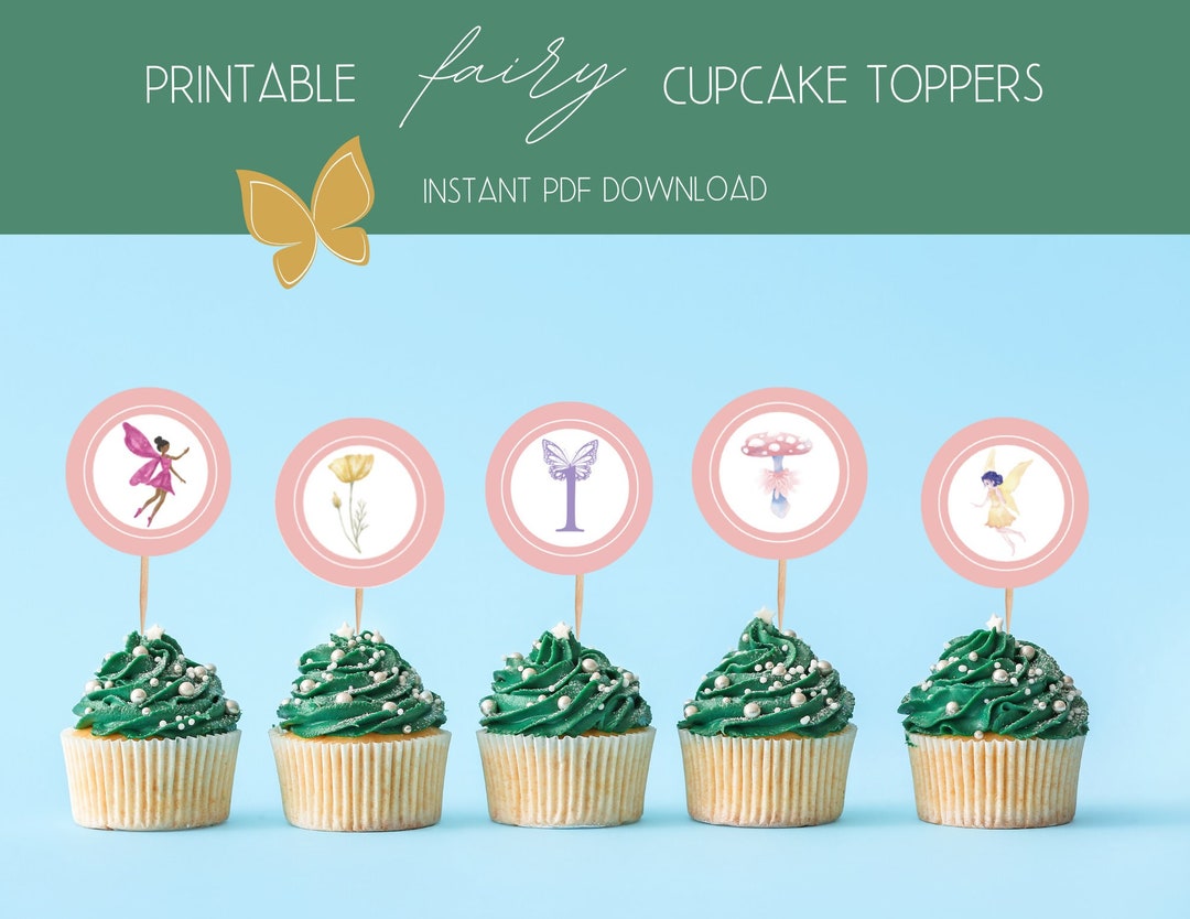 Floral Fairy Cupcake Toppers, Fairy First, Digital File, Instant ...