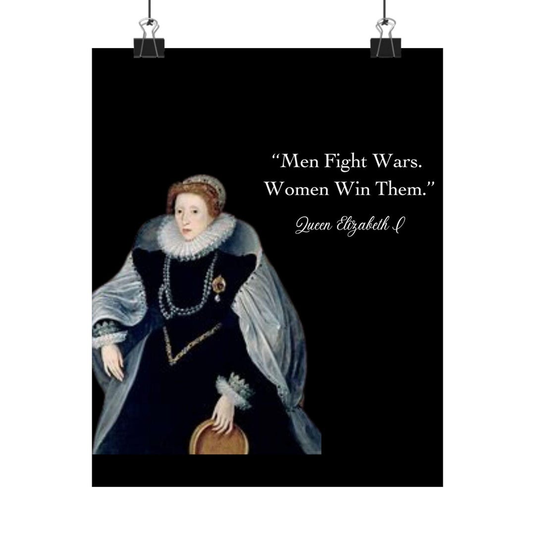 Vertical Poster, Queen Elizabeth 1 Quote Poster, Matte Poster Print ...