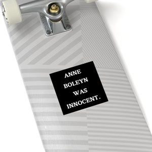 Anne Boleyn Was Innocent Square Stickers, Indooroutdoor - Etsy