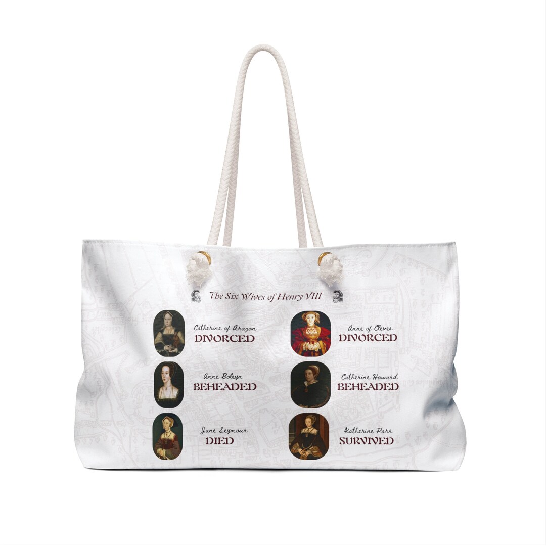 The Wives of Henry VIII- Tudor History -weekender Bag - Etsy