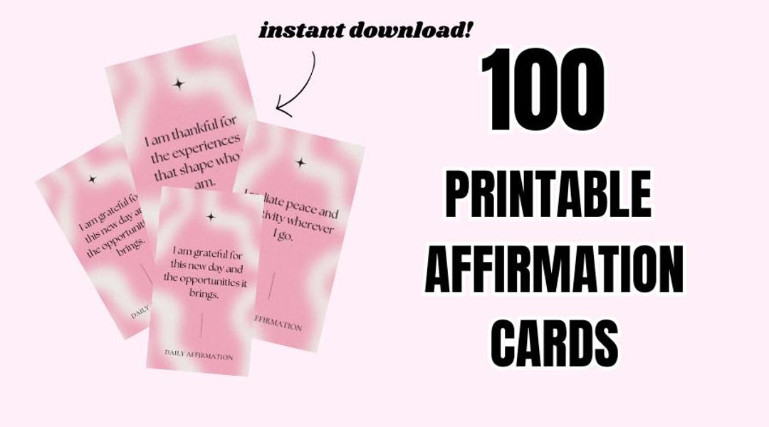 100 Printable Daily Affirmation Cards | Gratitude, Resilience, and ...