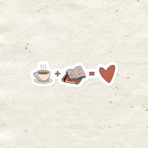 Coffee + Books = Heart Sticker | Book and Coffee Lovers Sticker - Etsy
