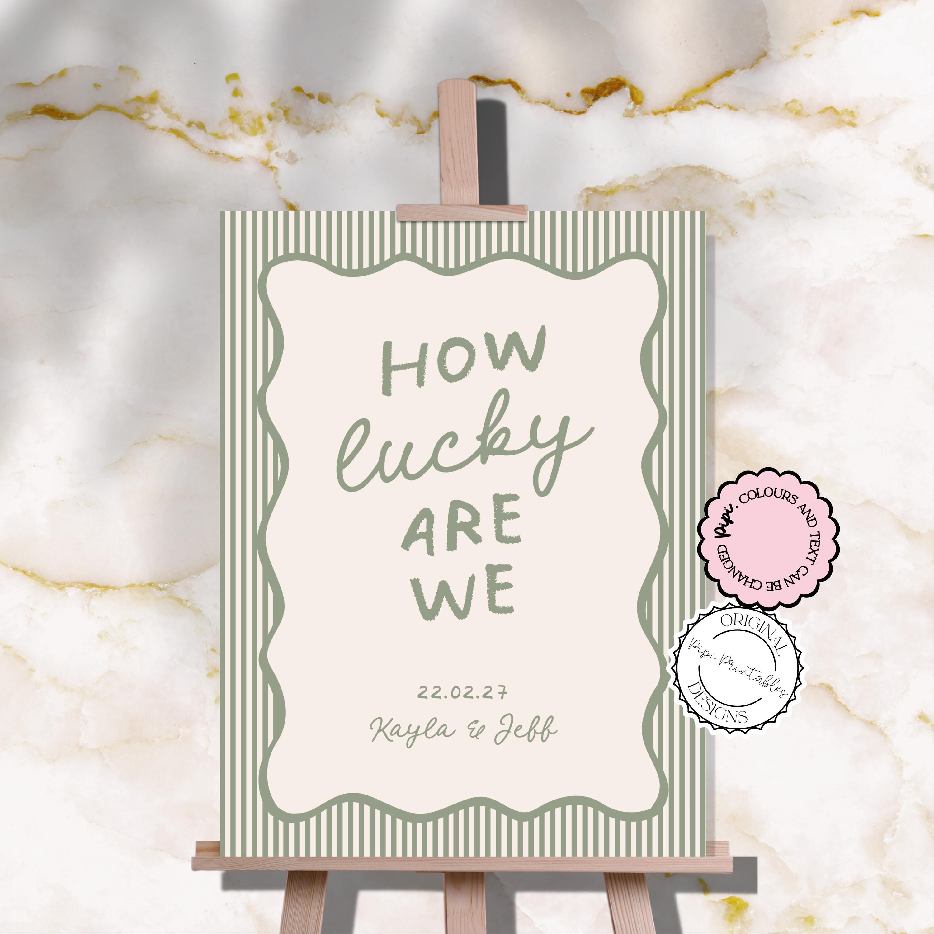How Lucky Are We Wedding Welcome Sign Template Fun Green Stripe ...