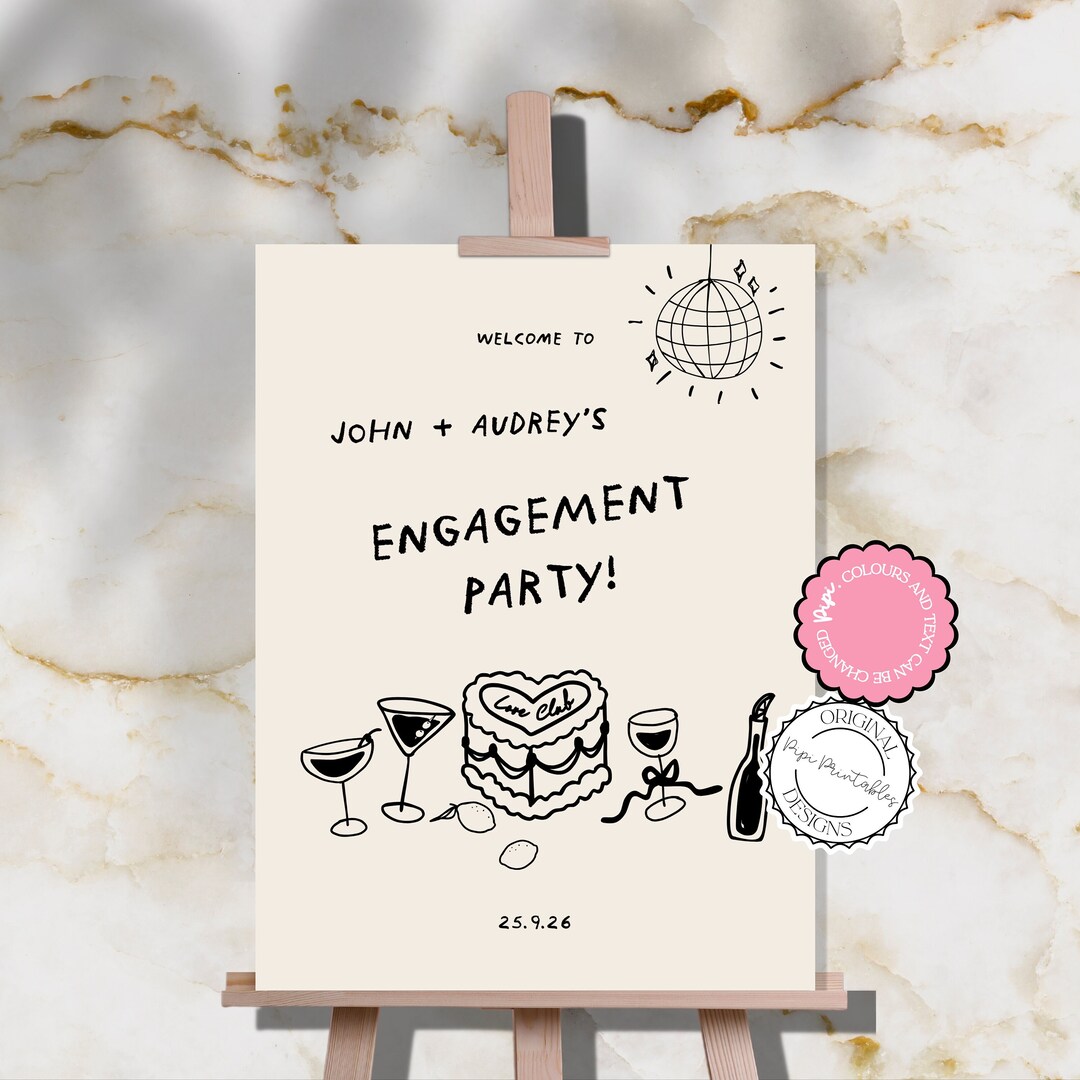 Engagement Party Welcome Sign Template Hand Drawn Scribble Illustration Were Engaged Printable ...
