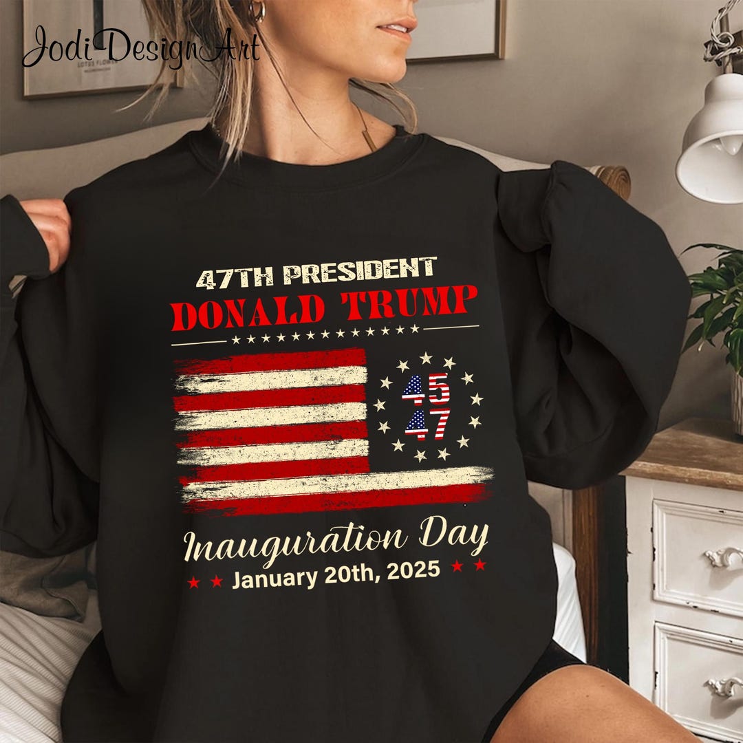 Donald Trump Inauguration Day 2025 Tee, 47th US President Inauguration ...