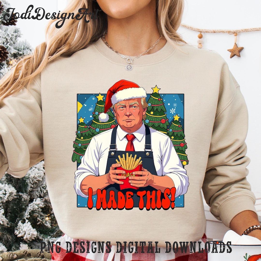 I Made This Trump Christmas Png, Trump Holiday, Funny Trump Christmas ...