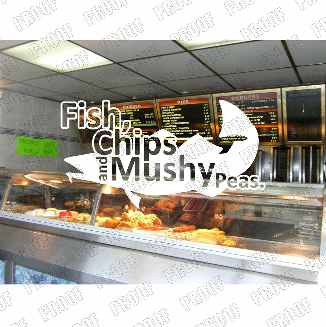 Fish, Chips & Mushy Peas, Takeaway Stickers, Shop Window Decals 550mm X ...