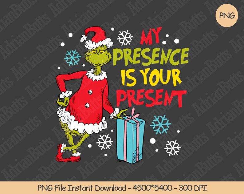 My Presence is Your Present PNG Digital Design Download Sublimation PNG ...