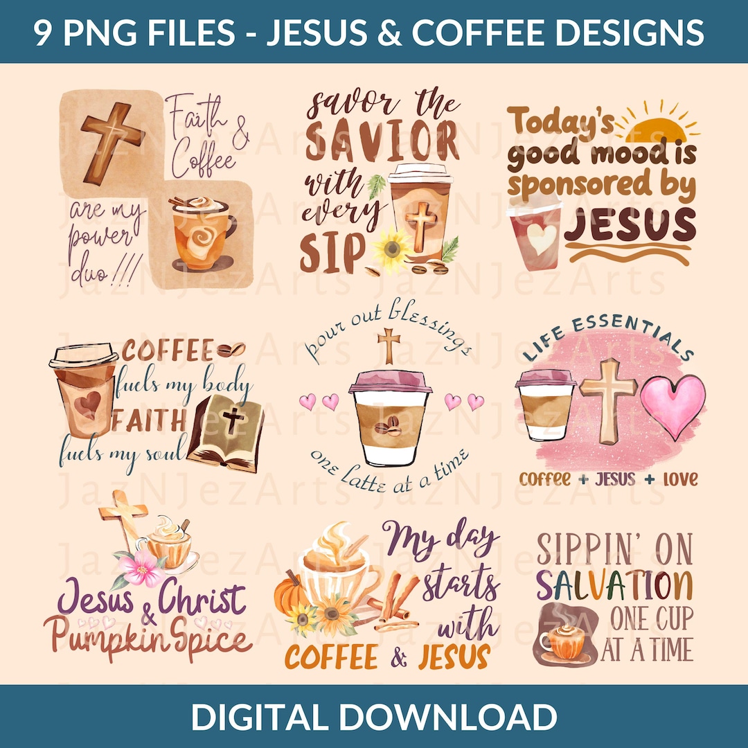 Jesus and Coffee PNG Bundle Trendy Coffee PNG Bundle Christian Bundle ...