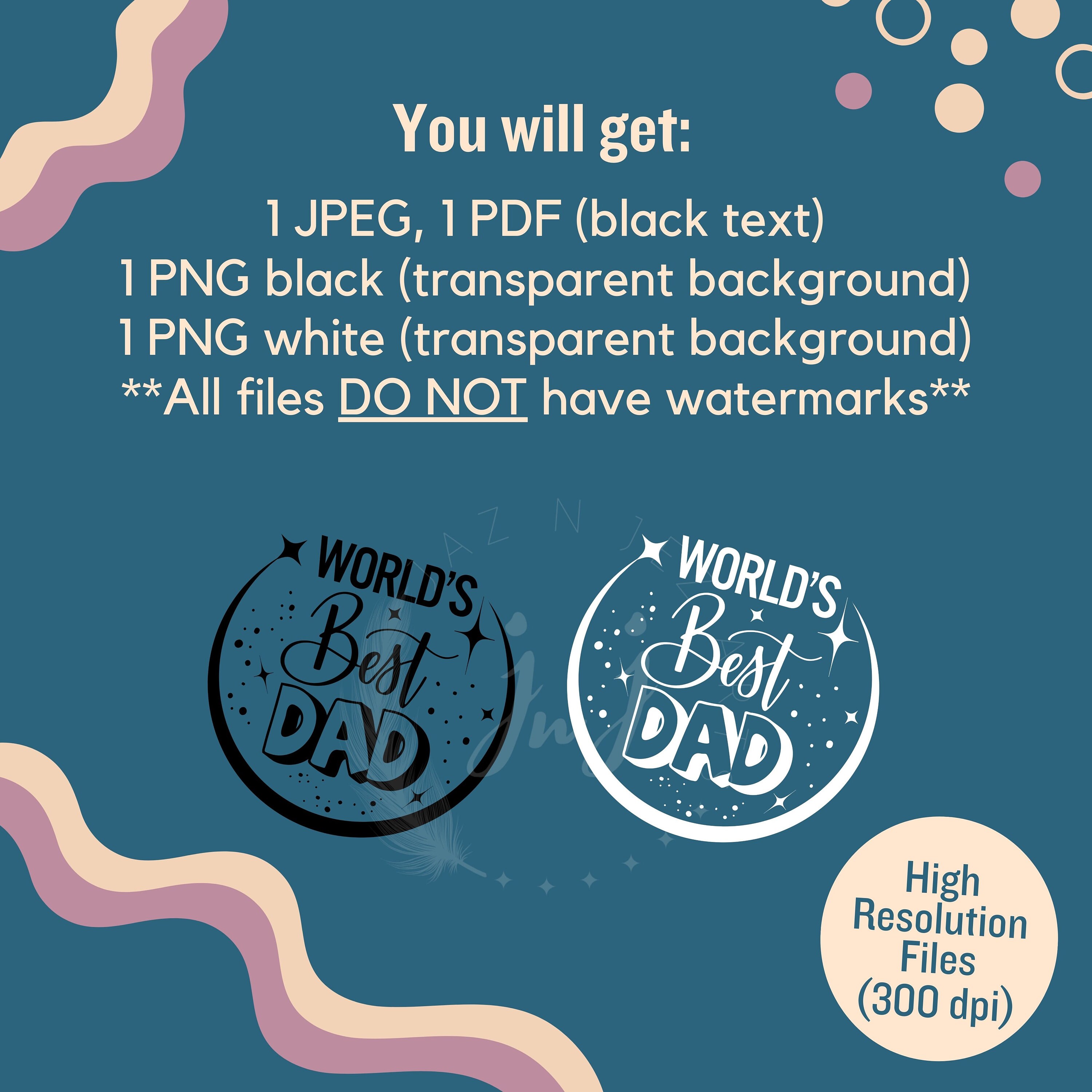 Fathers Day Png Worlds Best Dad Png Svg Dad Png Father Shirt Png Papa ...