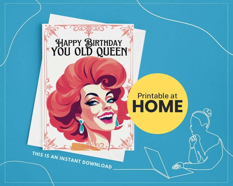 Printable Greeting Card Happy Birthday You Old Queen, Fun Card ...