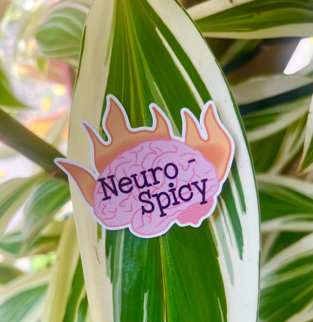 Neuro-spicy Sticker | Neurodivergent Sticker | Brain Fire Sticker - Etsy