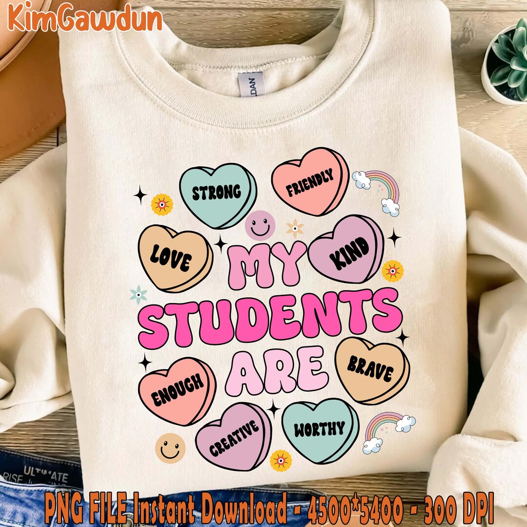 My Students Are Valentine Png, Heart Candy Png, Positive Affirmations ...