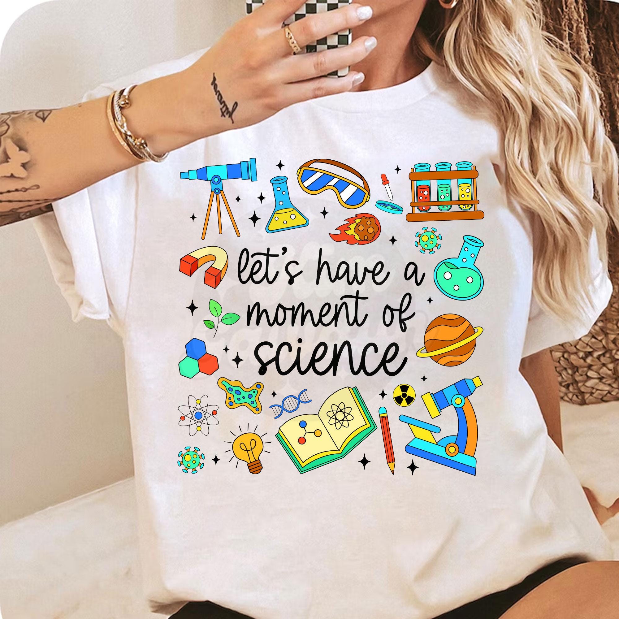 Let's Have A Moment of Science Png, Science Teacher Png, Back to School ...