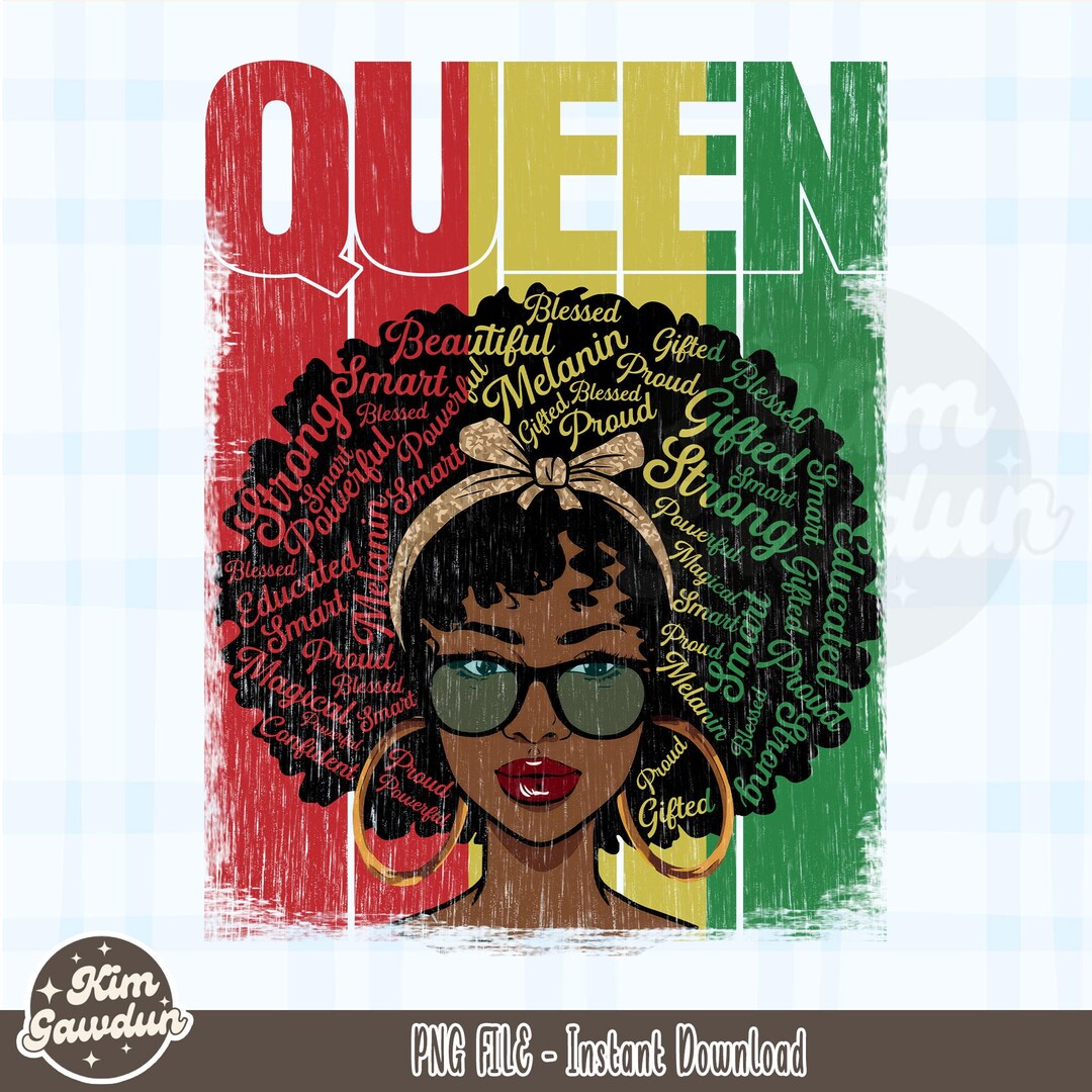 Juneteenth Queen PNG, Black Girl Magic Afro Woman Pride Tee, African ...