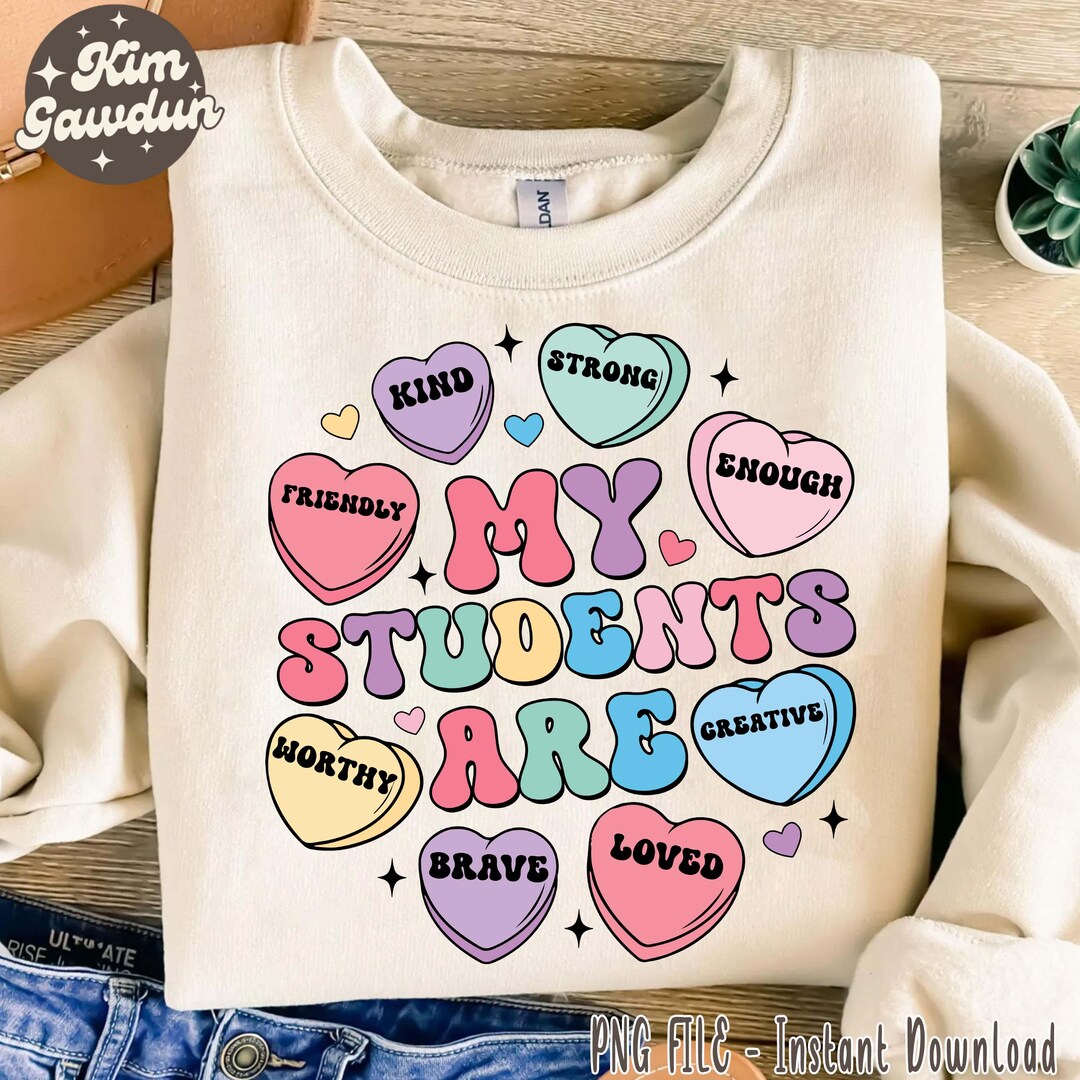 My Students Are Valentine Png, Heart Candy Png, Positive Affirmations ...