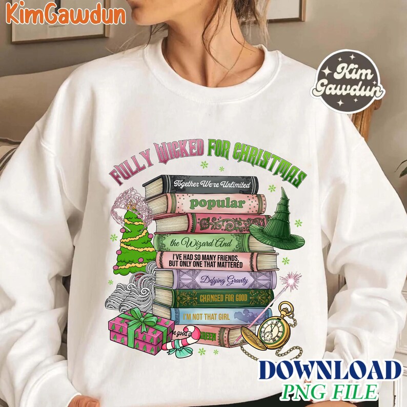 All Wicked for Christmas PNG, Glinda Elphaba Musical Sublimation ...