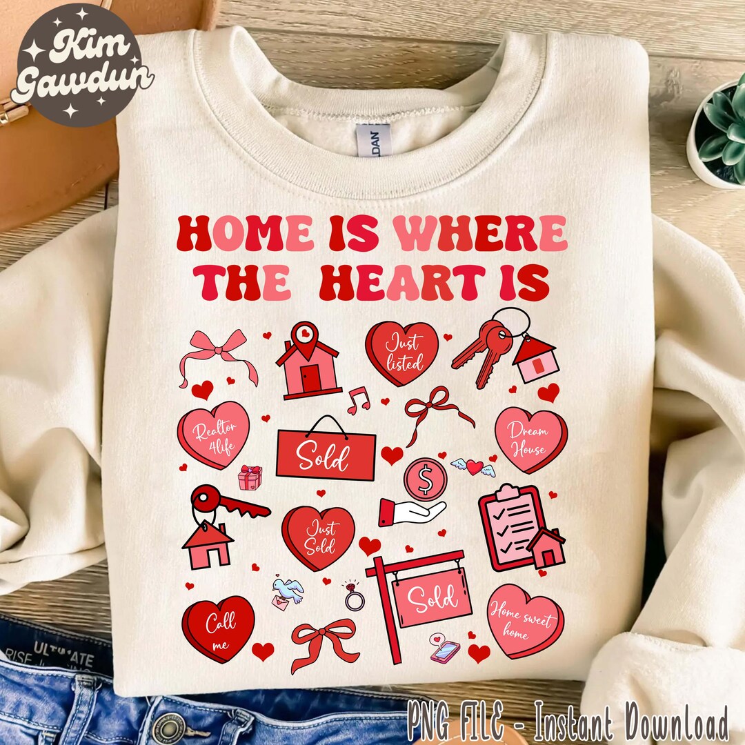Real Estate Team Valentine Png, Realtor Valentiney Png, Home is Where ...