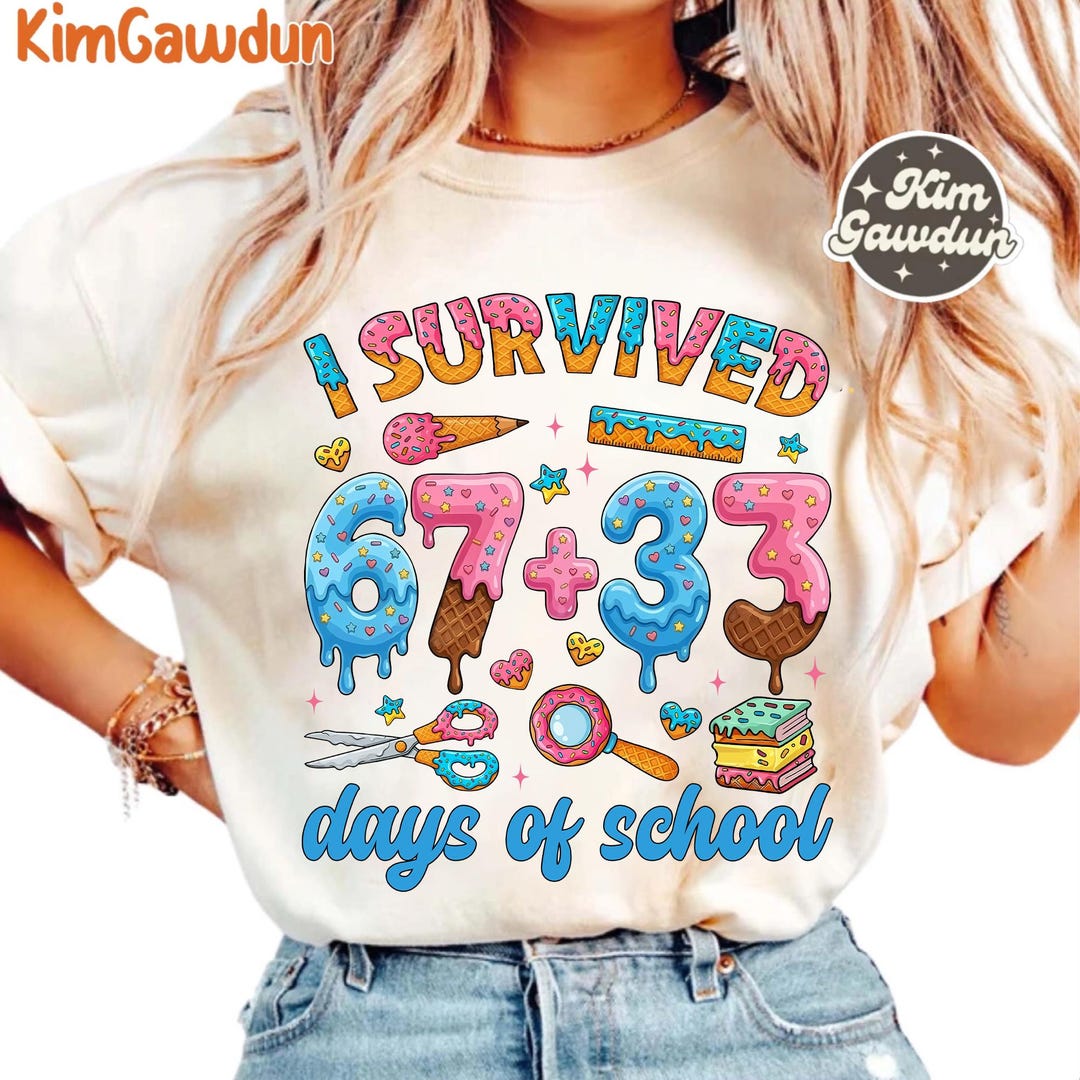 I Survived 100 Days of School Png, I Survived 67 Days of School Png ...