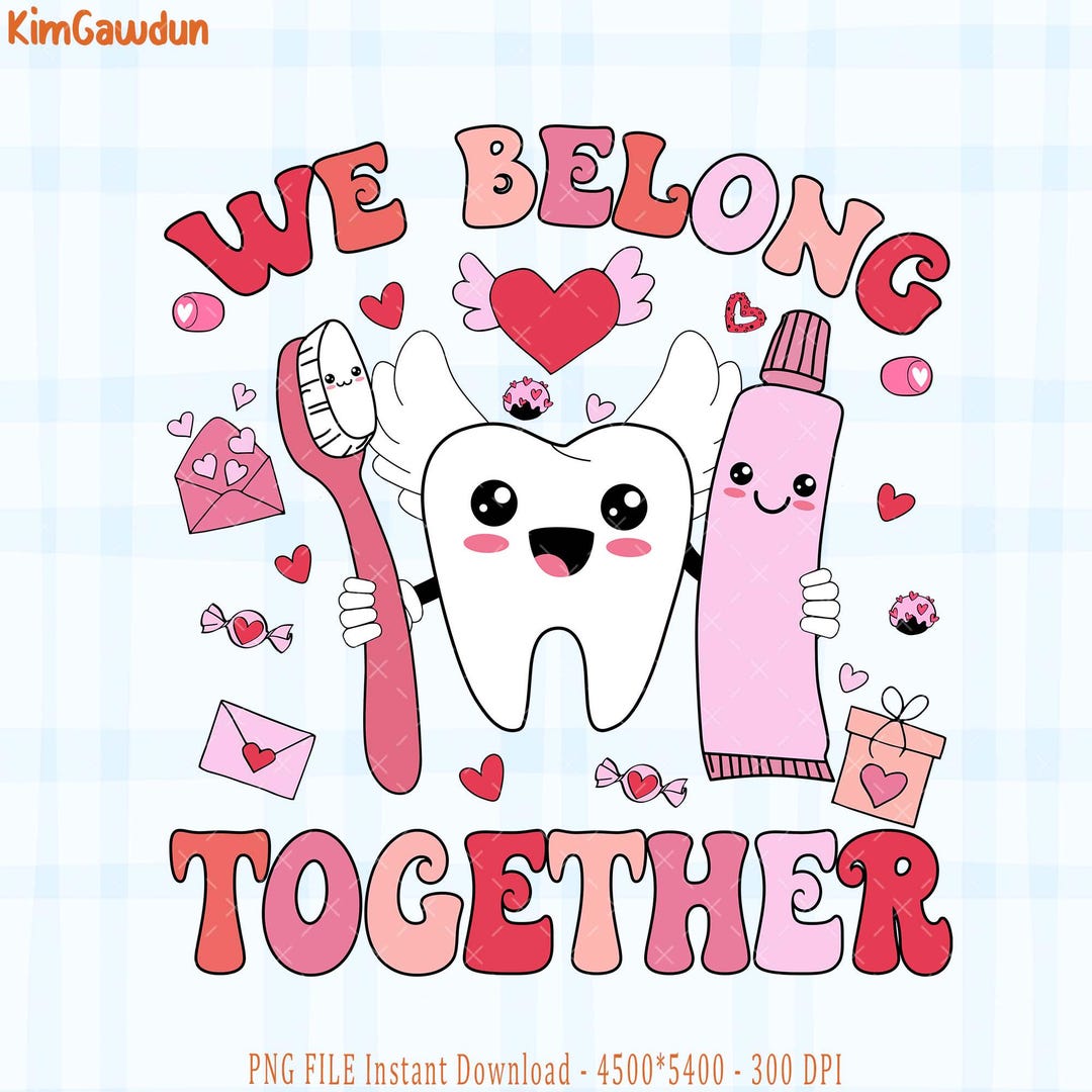 Dental Valentine Png, Valentine's Day Dental Love Png, Valentine's Day ...