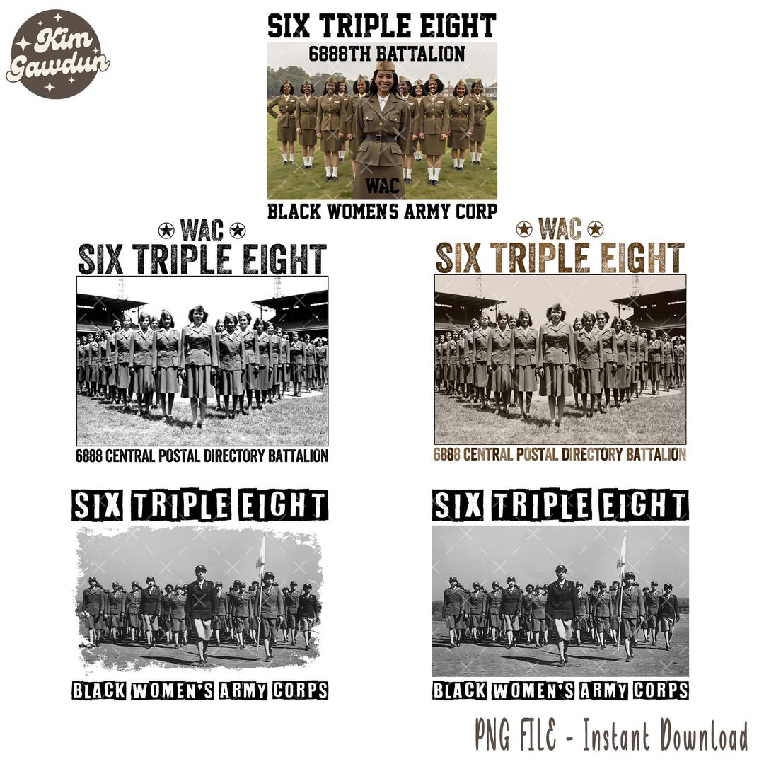 9 Designs 6888th Png Bundle, Six Triple Eight Png, Black Women's Army ...