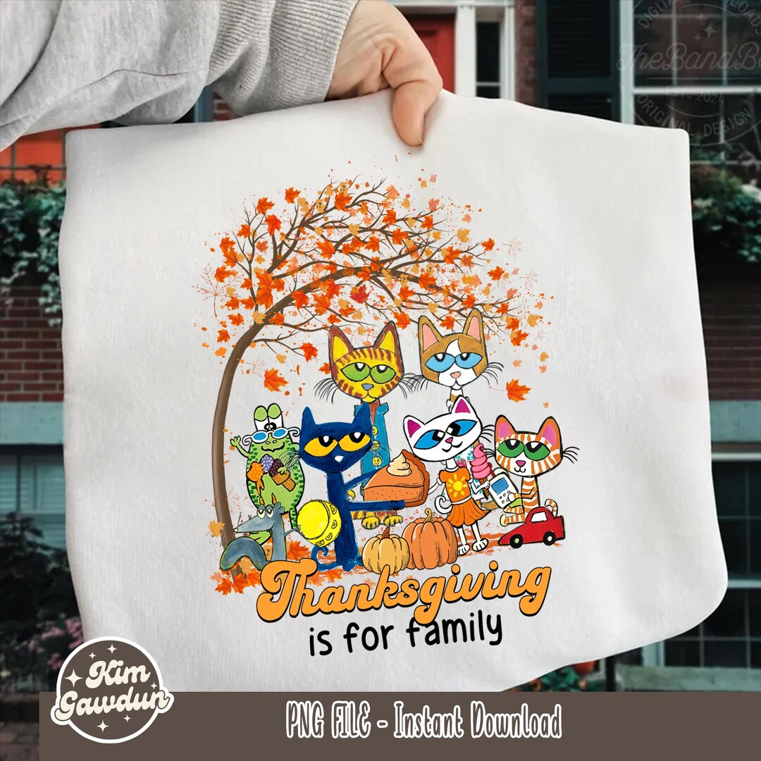 Thanksgiving is for Family Png, Pete the Cat Autumn Png, Fall Family ...